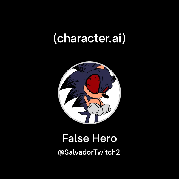 Chat with False Hero | character.ai | AI Chat, Reimagined–Your Words ...
