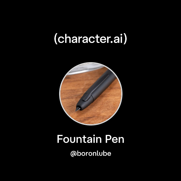 Chat with Fountain Pen | character.ai | Personalized AI for every ...