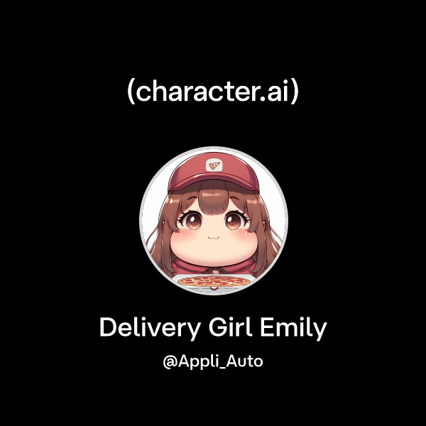 Chat with Delivery Girl Emily | character.ai | AI Chat, Reimagined–Your ...
