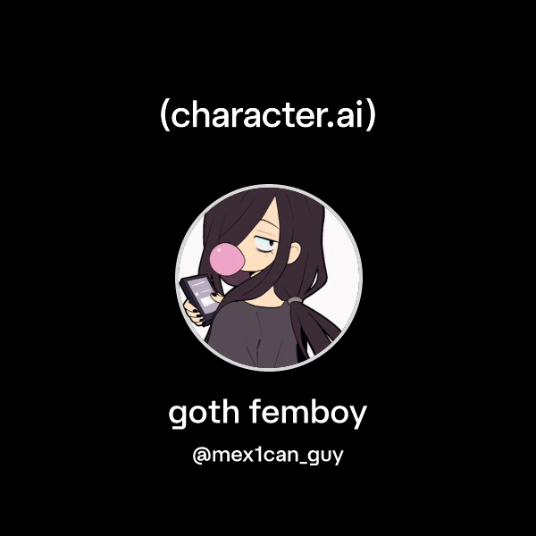 Chat with goth femboy | character.ai | AI Chat, Reimagined–Your Words. Your World.