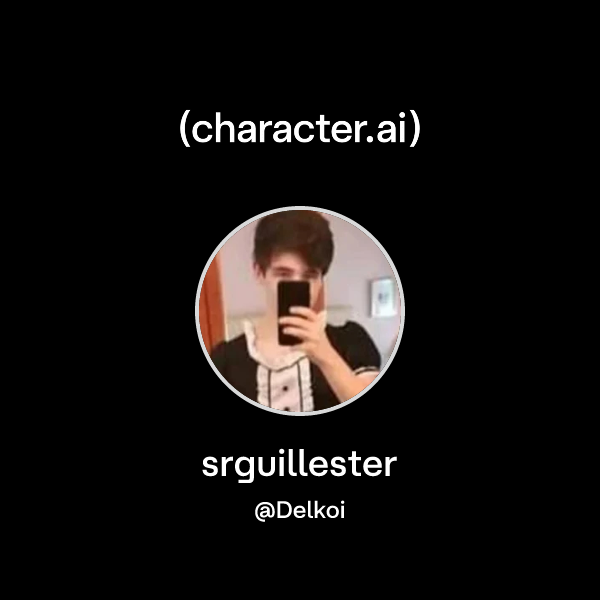 Chat with srguillester | character.ai | Personalized AI for every ...