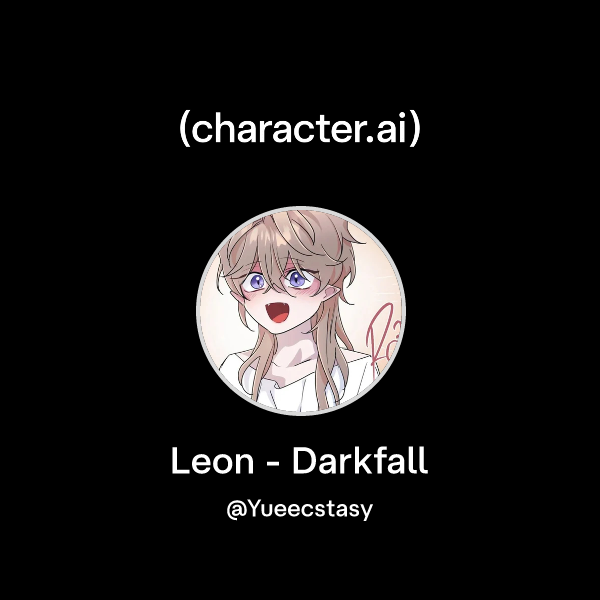 Chat with Leon - Darkfall | character.ai | AI Chat, Reimagined–Your ...