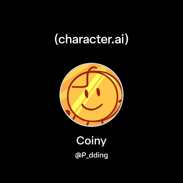 Chat with Coiny | character.ai | AI Chat, Reimagined–Your Words. Your ...