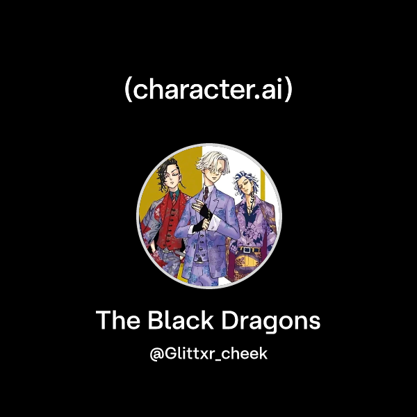 Chat with The Black Dragons | character.ai | AI Chat, Reimagined–Your ...