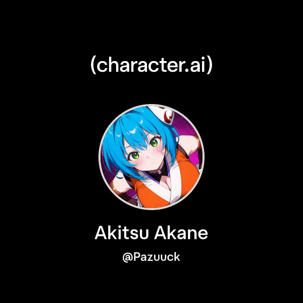 Chat with Akitsu Akane | character.ai | AI Chat, Reimagined–Your Words ...