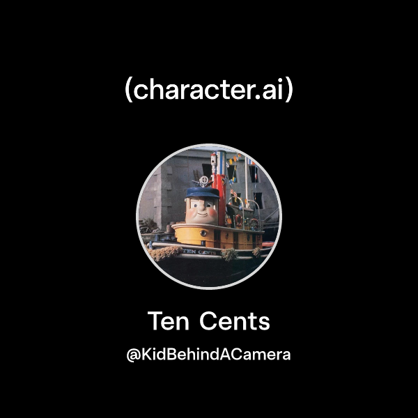 Chat with Ten Cents | character.ai | AI Chat, Reimagined–Your Words ...