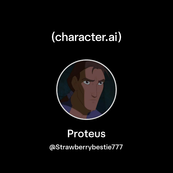 Chat with Proteus | character.ai | AI Chat, Reimagined–Your Words. Your ...