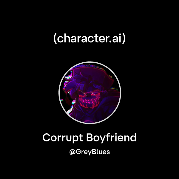 Chat with Corrupt Boyfriend | character.ai | AI Chat, Reimagined–Your ...