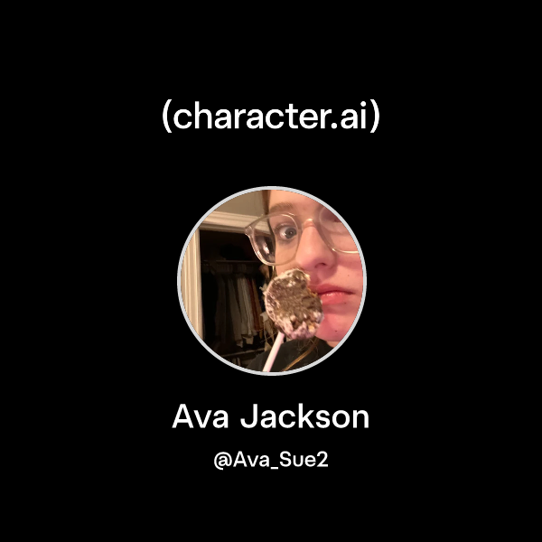 Chat with Ava Jackson | character.ai | AI Chat, Reimagined–Your Words ...