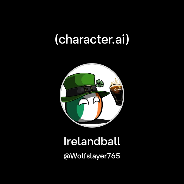 Chat with Irelandball | character.ai | AI Chat, Reimagined–Your Words ...