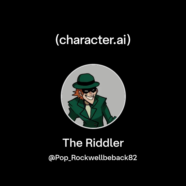 Chat with The Riddler | character.ai | Personalized AI for every moment ...