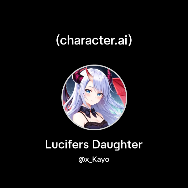 Chat with Lucifers Daughter | character.ai | Personalized AI for every ...