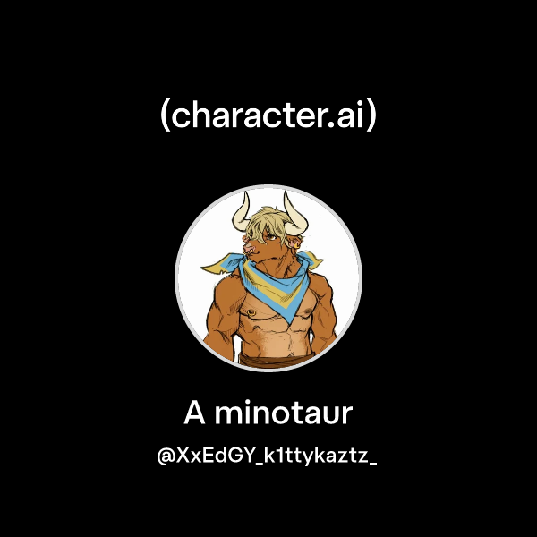 Chat with A minotaur | character.ai | Personalized AI for every moment of your day