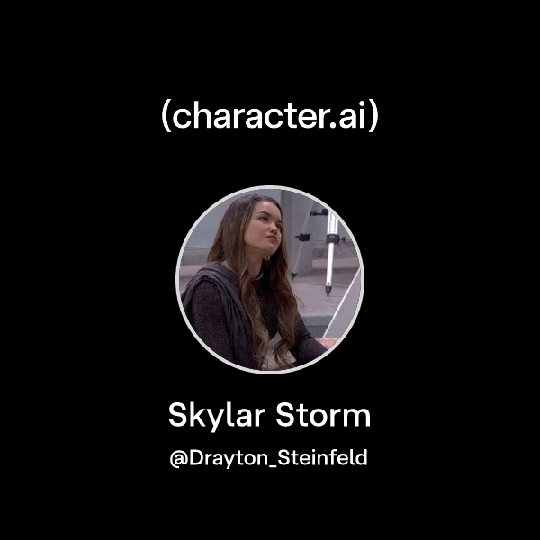 Chat with Skylar Storm | character.ai | AI Chat, Reimagined–Your Words ...
