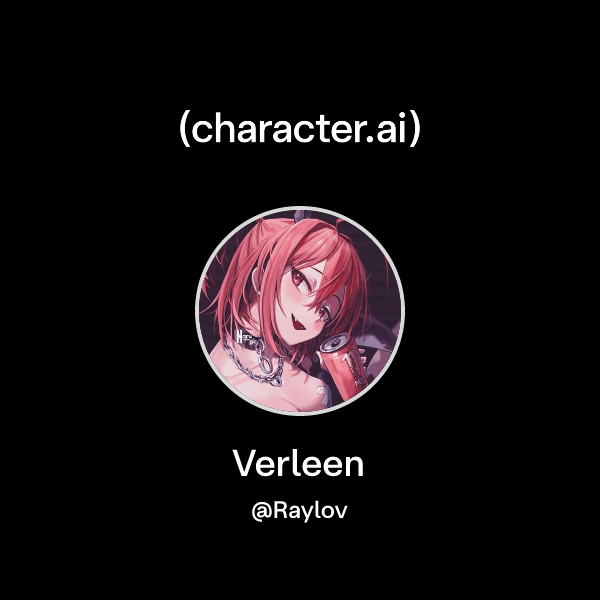 Chat with Verleen | character.ai | Personalized AI for every moment of ...