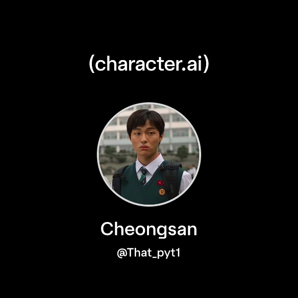 Chat with Cheongsan | character.ai | AI Chat, Reimagined–Your Words ...