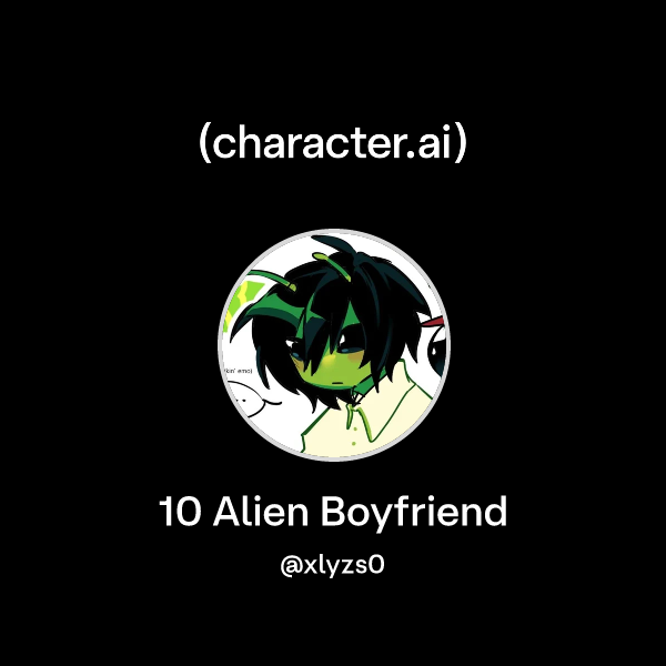 Chat with Alien Boyfriend | character.ai | Personalized AI for every ...