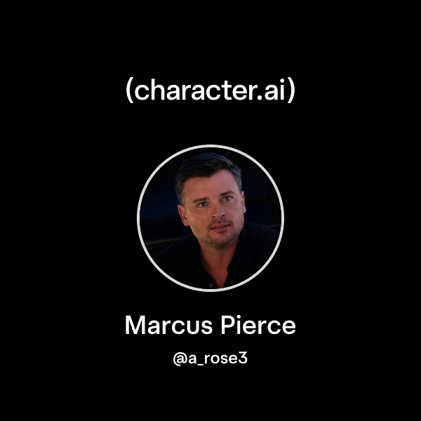 Chat with Marcus Pierce | character.ai | AI Chat, Reimagined–Your Words ...