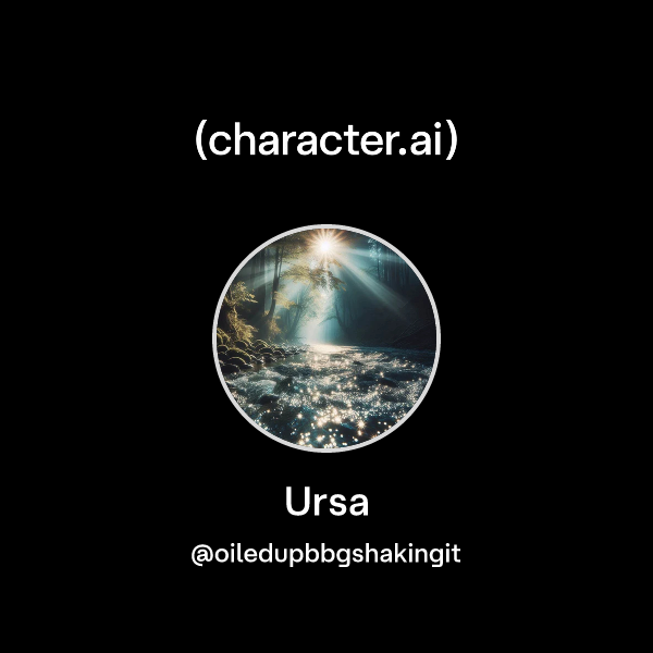 Chat with Ursa | character.ai | Personalized AI for every moment of your day