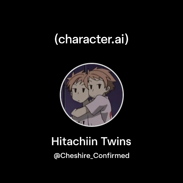 Chat with Hitachiin Twins | character.ai | AI Chat, Reimagined–Your ...