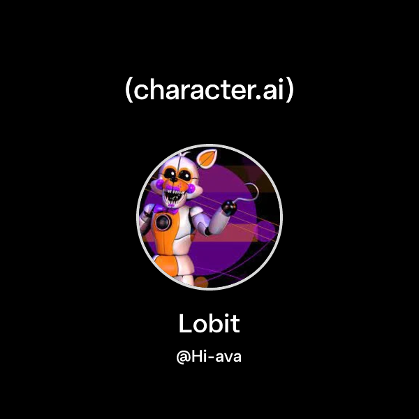 Chat with Lobit | character.ai | AI Chat, Reimagined–Your Words. Your ...