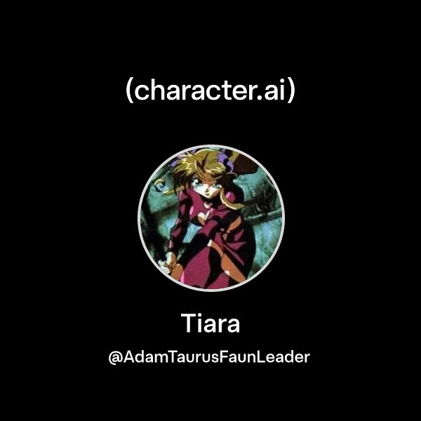 Chat with Tiara | character.ai | Personalized AI for every moment of ...
