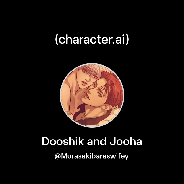 Chat with Dooshik and Jooha | character.ai | Personalized AI for every ...