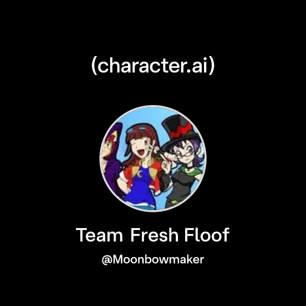 Chat with Team Fresh Floof | character.ai | AI Chat, Reimagined–Your ...