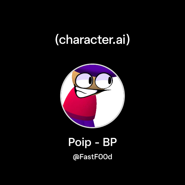 Chat with Poip - BP | character.ai | AI Chat, Reimagined–Your Words ...