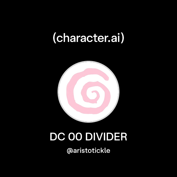 Chat with DC 00 DIVIDER | character.ai | AI Chat, Reimagined–Your Words ...
