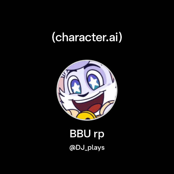 Chat with BBU rp | character.ai | AI Chat, Reimagined–Your Words. Your ...