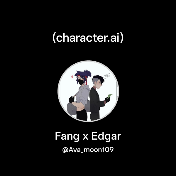 Chat with Fang x Edgar | character.ai | AI Chat, Reimagined–Your Words ...