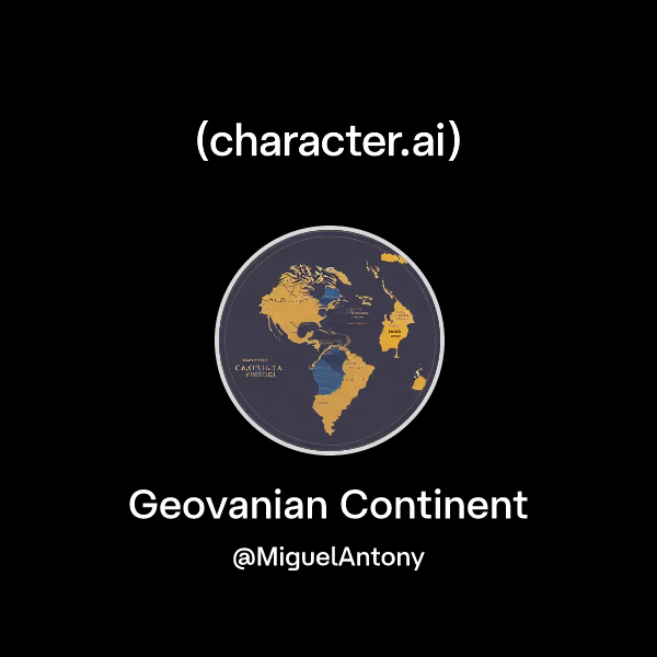 Chat with Geovanian Continent | character.ai | Personalized AI for ...