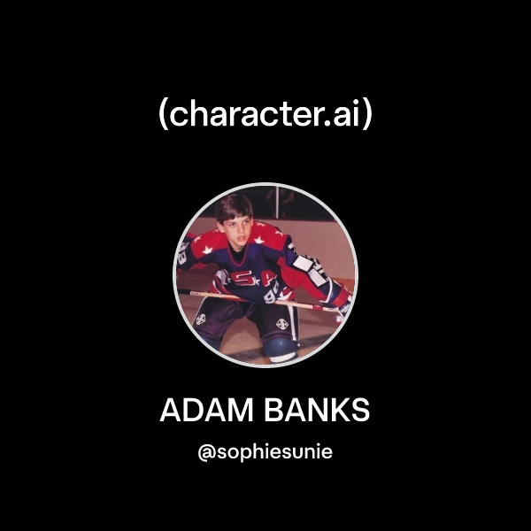 Chat with ADAM BANKS | character.ai | AI Chat, Reimagined–Your Words ...