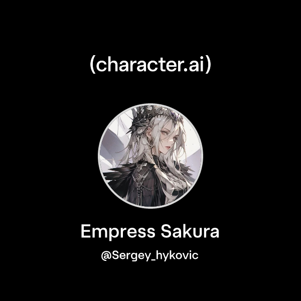 Chat with Empress Sakura | character.ai | AI Chat, Reimagined–Your ...
