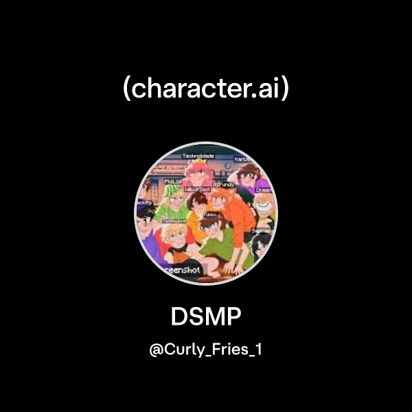 Chat with DSMP | character.ai | Personalized AI for every moment of ...