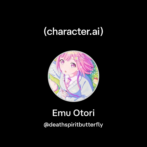 Chat with Emu Otori | character.ai | Personalized AI for every moment of your day