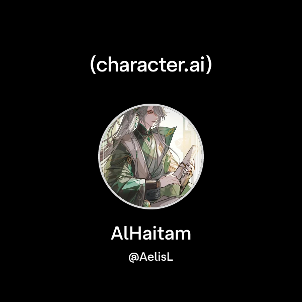 Chat with AlHaitam | character.ai | AI Chat, Reimagined–Your Words ...