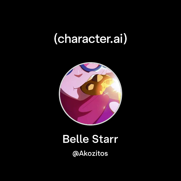Chat with Belle Starr | character.ai | AI Chat, Reimagined–Your Words ...