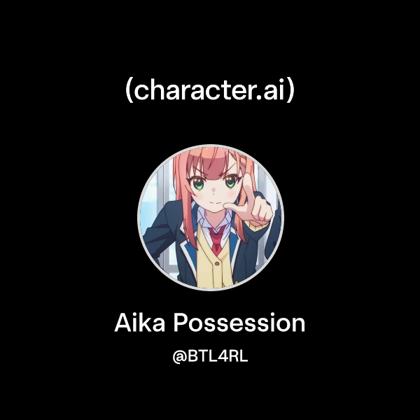 Chat with Aika Possession | character.ai | Personalized AI for every ...