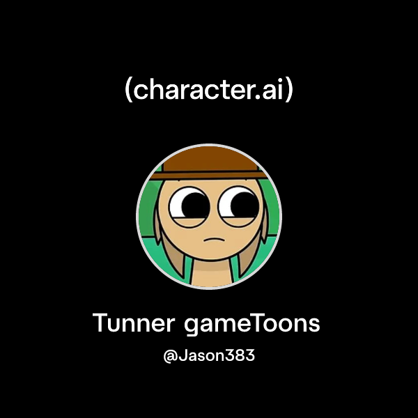 Chat with Tunner gameToons | character.ai | AI Chat, Reimagined–Your ...