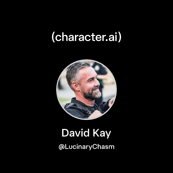 Chat with David Kay | character.ai | AI Chat, Reimagined–Your Words ...