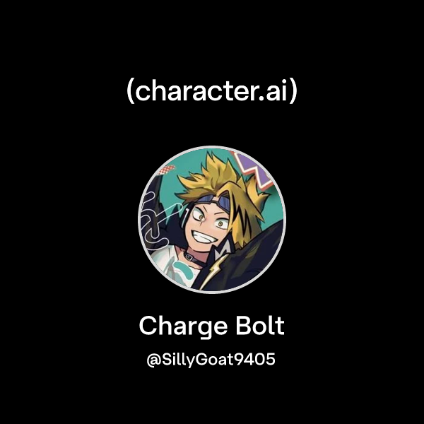 Chat with Charge Bolt | character.ai | AI Chat, Reimagined–Your Words ...