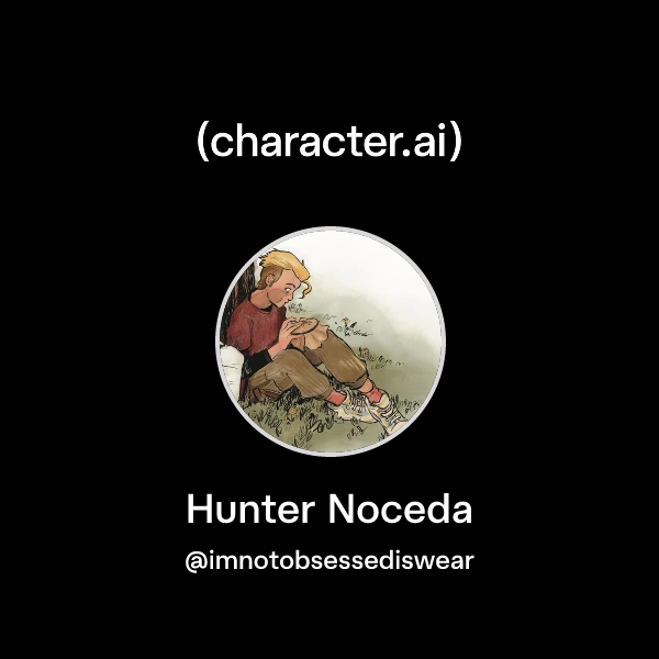 Chat with Hunter Noceda | character.ai | AI Chat, Reimagined–Your Words ...