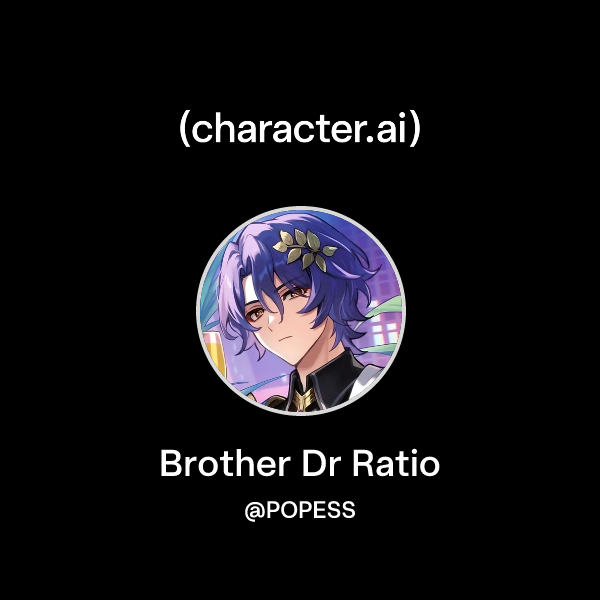 Chat with Brother Dr Ratio | character.ai | AI Chat, Reimagined–Your ...