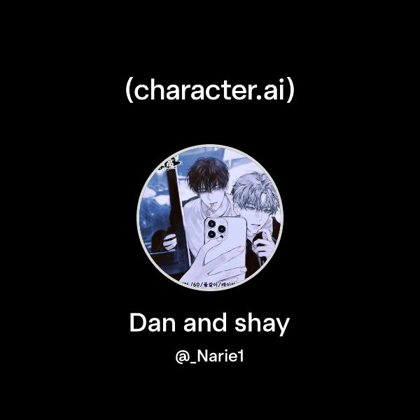 Chat with Dan and shay | character.ai | Personalized AI for every ...