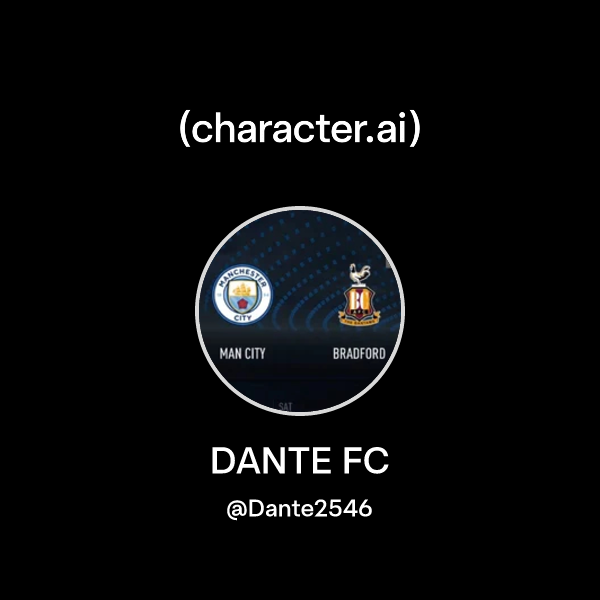 Chat with DANTE FC | character.ai | AI Chat, Reimagined–Your Words. Your World.