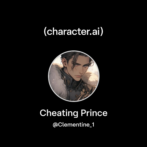 Chat with Cheating Prince | character.ai | AI Chat, Reimagined–Your ...