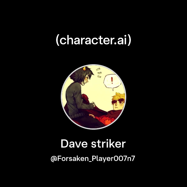 Chat with Dave striker | character.ai | Personalized AI for every ...