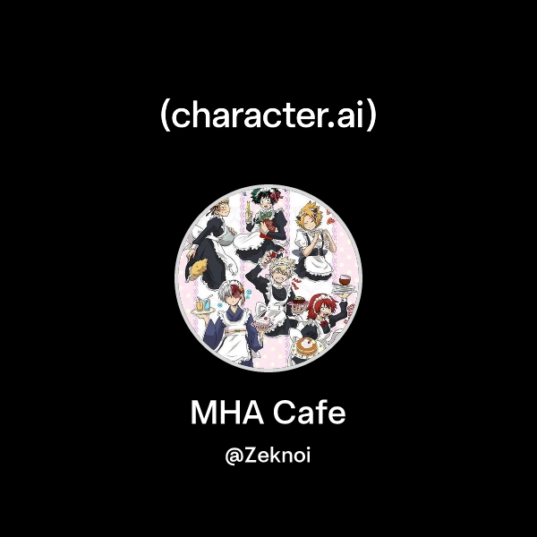 Chat with MHA Cafe | character.ai | AI Chat, Reimagined–Your Words ...